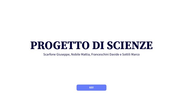 Progetto scienze | Genially