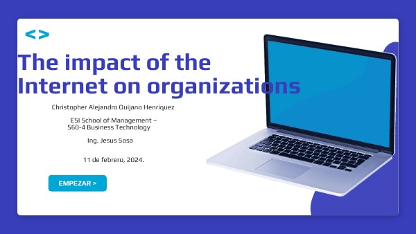 Analysis: The impact of the Internet on organizations | Genially