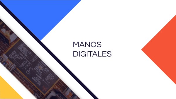 MANOS DIGITALES