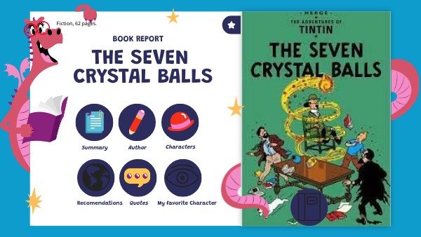 Book Report " Tintin and THE SEVEN CRYSTAL BALLS" | Genially