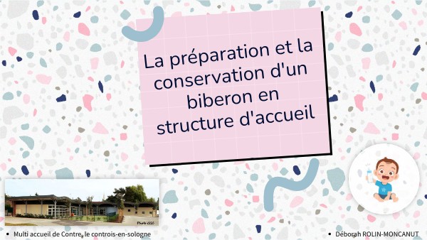 La préparation et la conservation d'un biberon