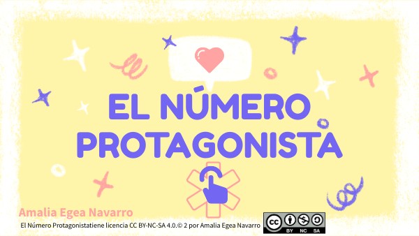 El número protagonista. Amalia Egea Navarro