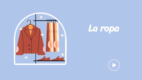 Unidad 5 Compramos la ropa | Genially