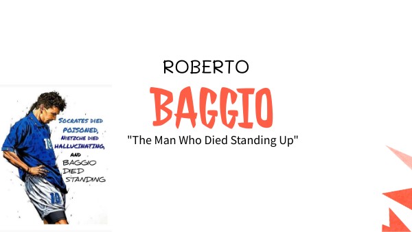 roberto baggio | Genially