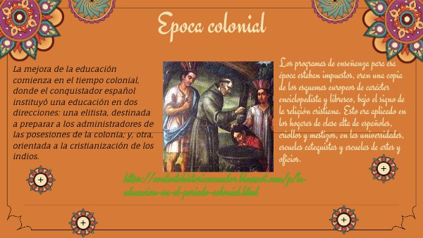 EPOCA COLONIAL | Genially