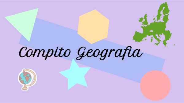 compito geografia | Genially