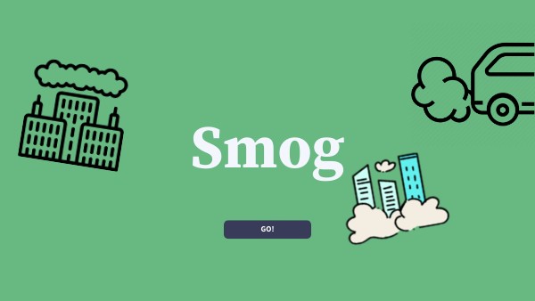 Smog | Genially