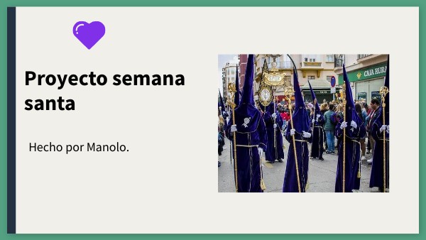 Proyecto semana santa. | Genially
