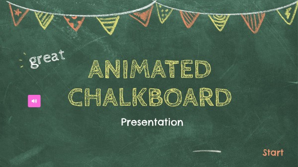 ANIMATED CHALKBOARD PRESENTATION