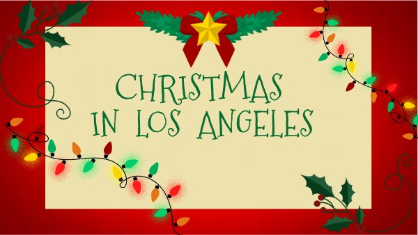 Christmas in Los Angeles