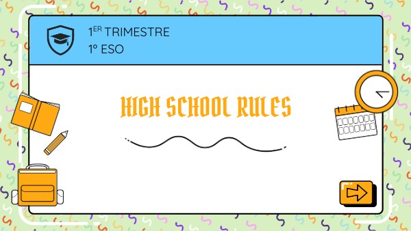 High School Rules | Genially