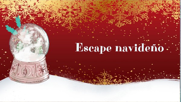 ESCAPE ROOM NAVIDEÑO | Genially