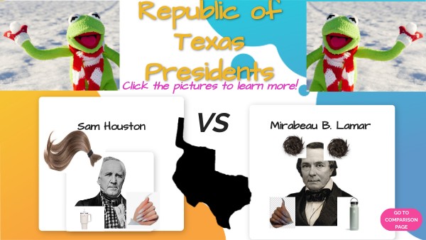 Mia's Awesometastic Republic of Texas President Comparison | Genially