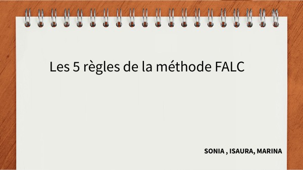 5 regles de la méthode FALC | Genially