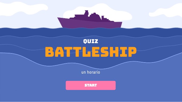 Horarios Battleship quiz