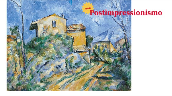 Postimpressionismo | Genially