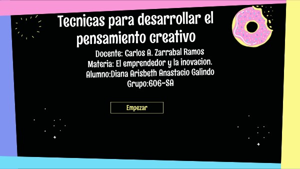 Técnicas para desarrollar el pensamiento creativo | Genially