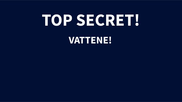 TOP SECRET!