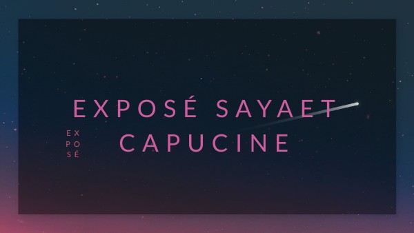 exposé saya et capucine | Genially