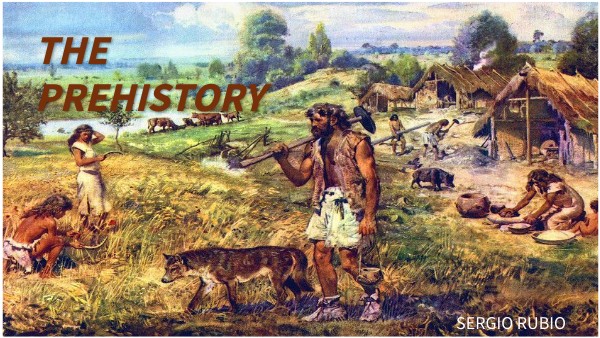 PREHISTORY | Genially