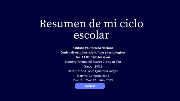 PRESENTACIÓN Resumen de mi ciclo escolar