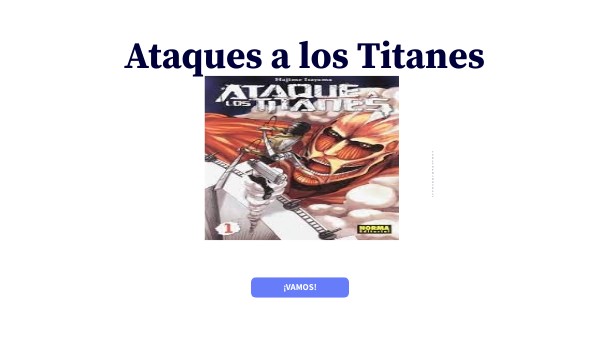 Presentación Ataque a los titanes | Genially