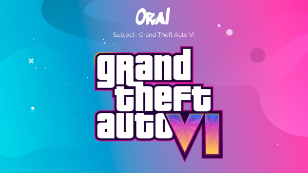 Oral GTA 6