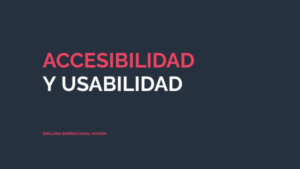 Accesibilidad y Usabilidad