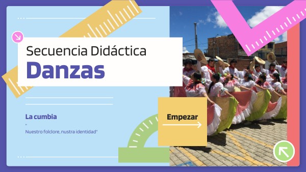 SECUENCIA DIDÁCTICA DANZAS | Genially