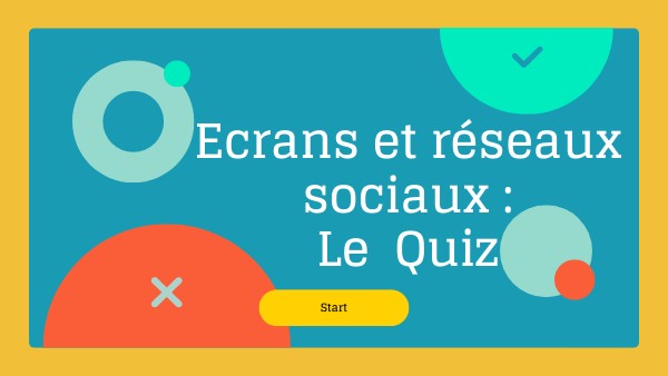 Ecrans et réseaux sociaux | Genially