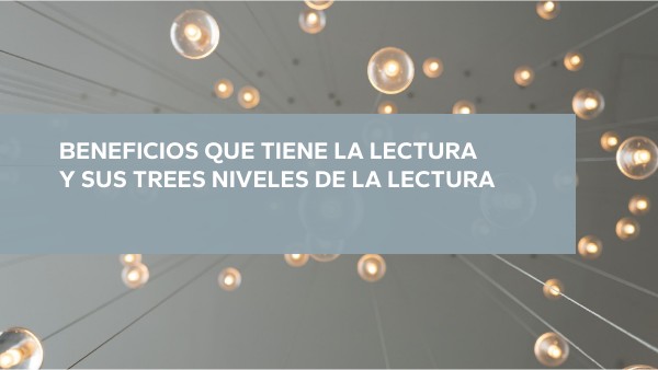 niveles de la lectura | Genially
