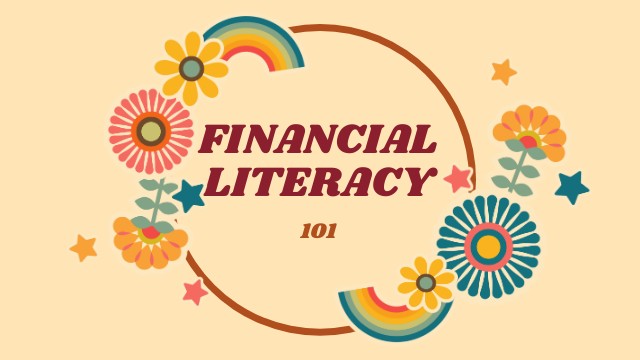 Financial Literacy 101