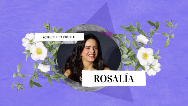 Rosalía Sofia de Luis | Genially