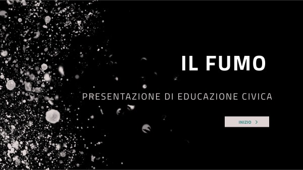 Presentazione ed civica-Fumo | Genially