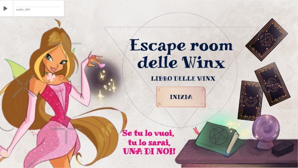 Attività 4- Winx Escape room | Genially