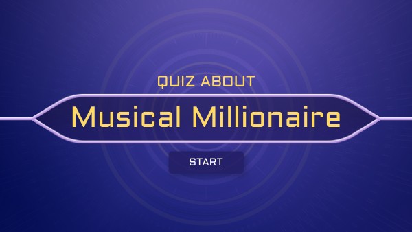 MILLIONAIRE QUIZ | Genially