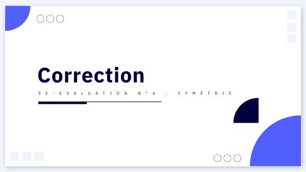 Correction évaluation 4 - 5e