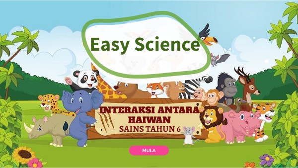 INTERACTION AMONG ANIMALS | Genially