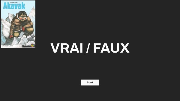 Vrai faux Akavak | Genially