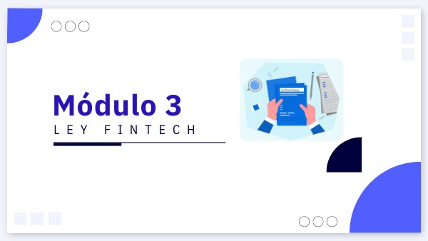 PRESENTACIÓN LEY FINTECH | Genially