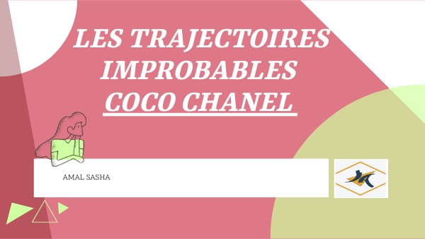 TRAJECTOIRE IMPROBABLE | Genially