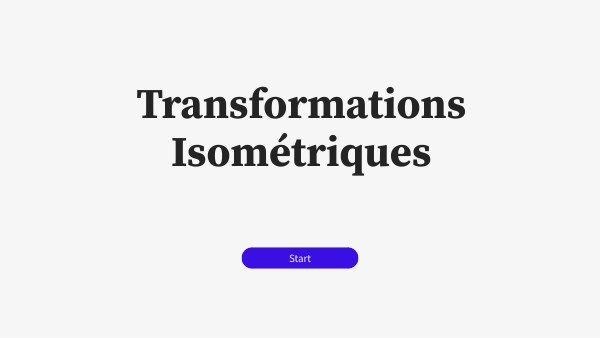 Isométries-Michaël, Arsène | Genially