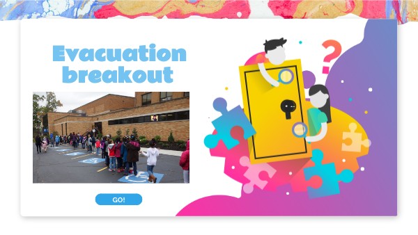 EVACUATION BREAKOUT 1ºESO ENGLISH