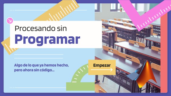 Procesando sin programar | Genially