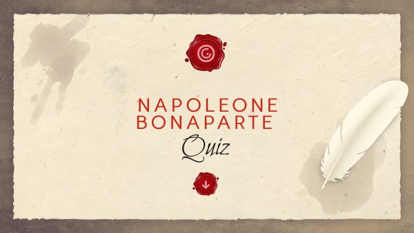 Quiz su Napoleone Bonaparte