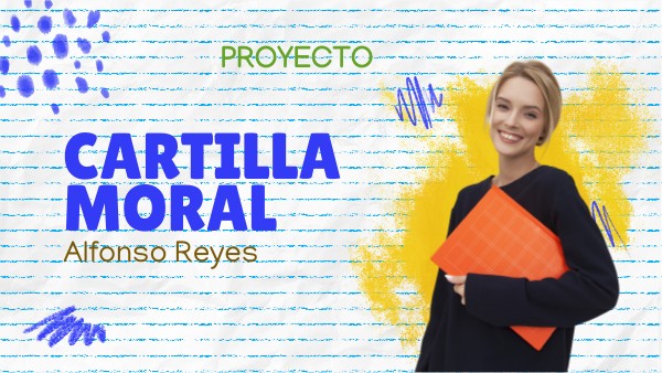 cartilla moral | Genially