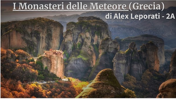 MONASTERI DELLE METEORE | Genially