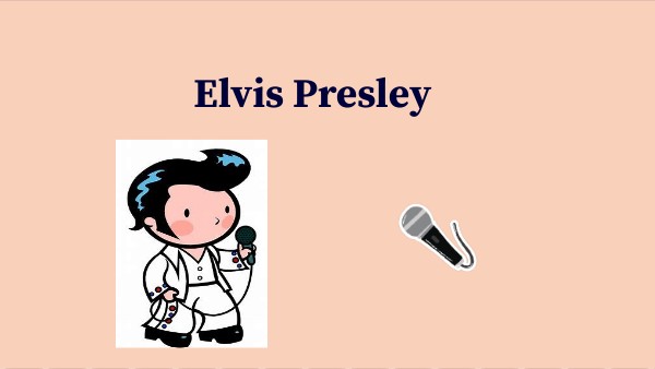 Presentation Elvis Presley | Genially