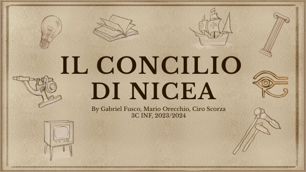 PRIMO CONCILIO DI NICEA | Genially