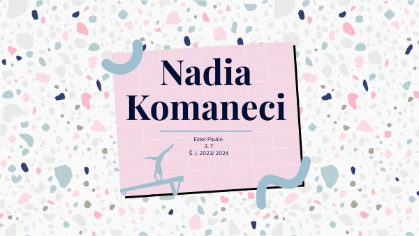 Nadia Komaneci | Genially